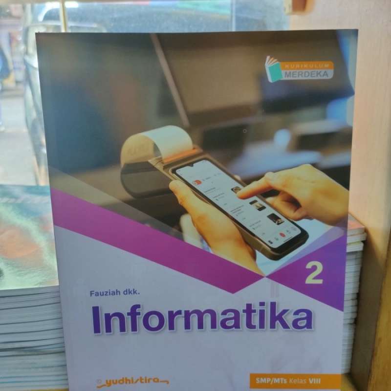 Promo Informatika Smp Kelas Vlll/8 Kurikulum Merdeka Yudhistira Diskon ... Promo Informatika Smp Kelas Vlll/8 Kurikulum Merdeka Yudhistira Diskon ...