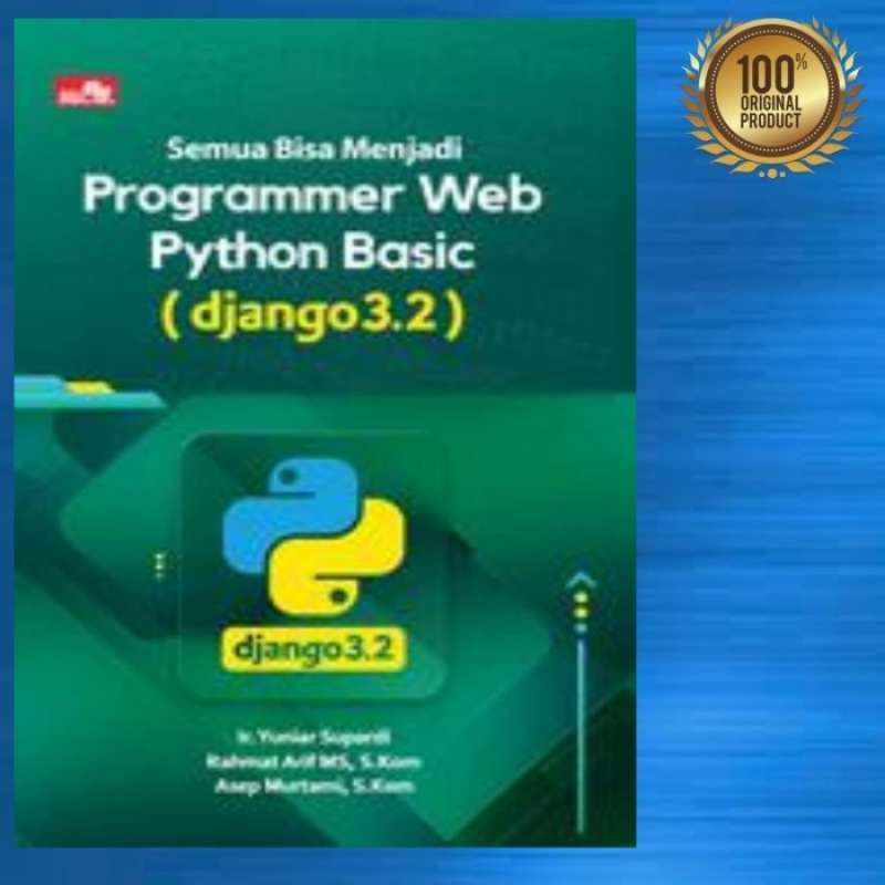 Promo Buku Semua Bisa Menjadi Programmer Web Python Basic - Original ... Promo Buku Semua Bisa Menjadi Programmer Web Python Basic - Original ...
