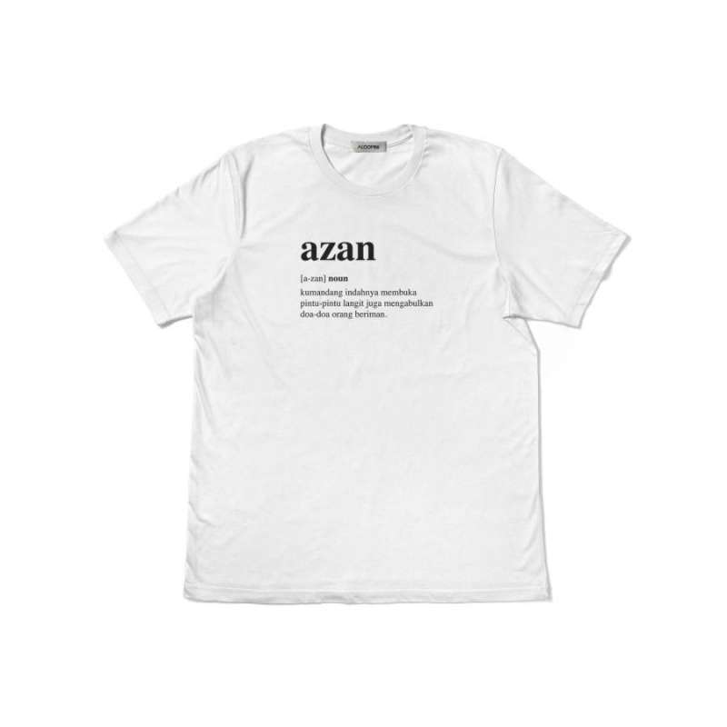 Jual Kaos Azan Definition - Makna Azan | Aloomni.id Di Seller Aloomni ...