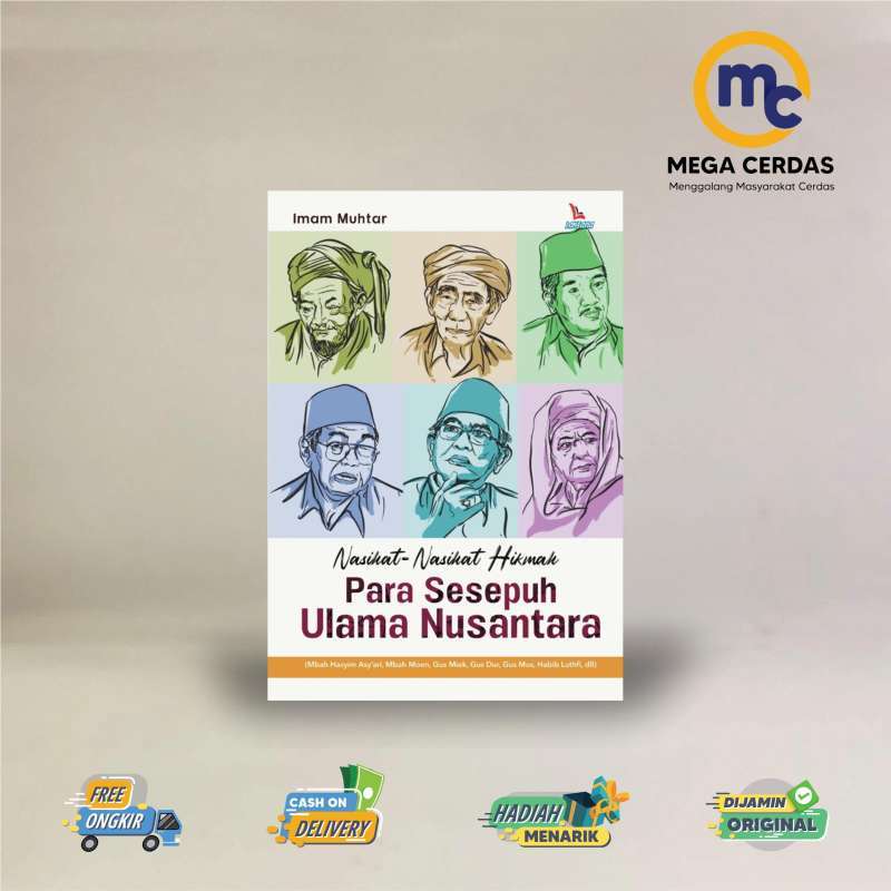 Promo NASIHAT-NASIHAT HIKMAH PARA SESEPUH ULAMA NUSANTARA Diskon 10% di ... Promo NASIHAT-NASIHAT HIKMAH PARA SESEPUH ULAMA NUSANTARA Diskon 10% di ...