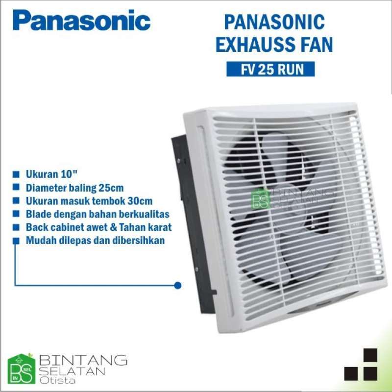 Promo Panasonic Exhaust Fan Fv - 25 Run Diskon 23% di Seller 17 Store ...