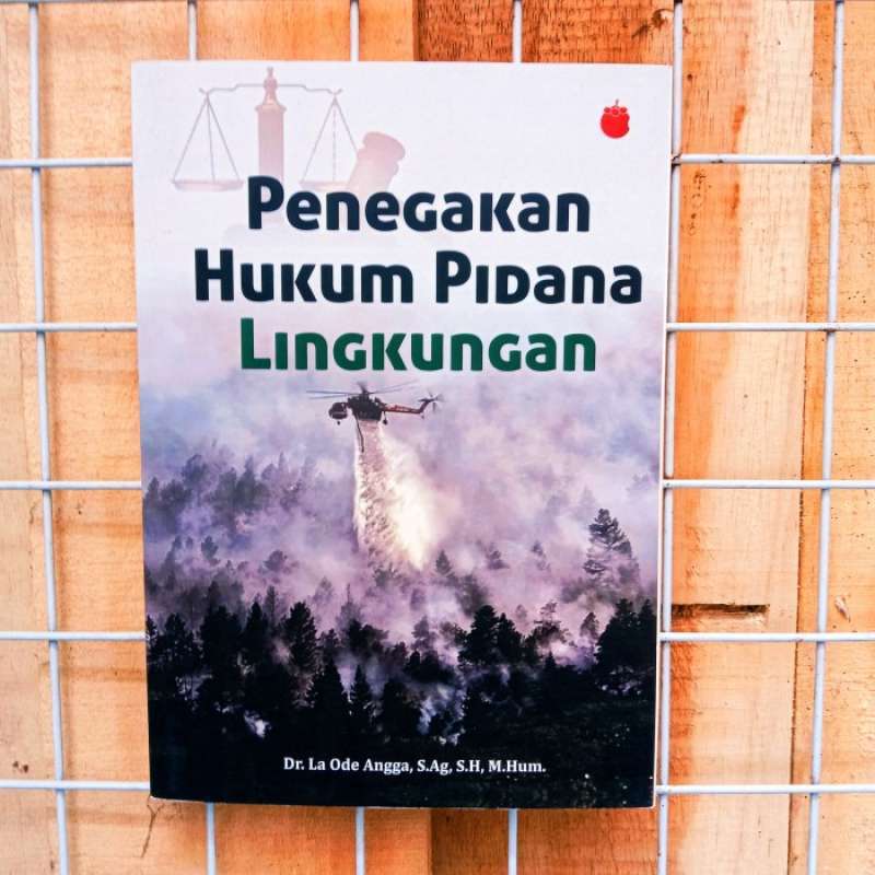 Promo Buku Penegakan Hukum Pidana Lingkungan Diskon 23% di Seller ... Promo Buku Penegakan Hukum Pidana Lingkungan Diskon 23% di Seller ...
