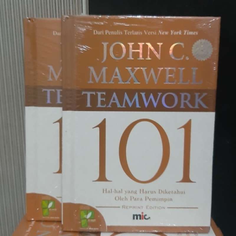 Promo Teamwork 101 Hal Yang Harus Diketahui Pemimpin John C Maxwell ...