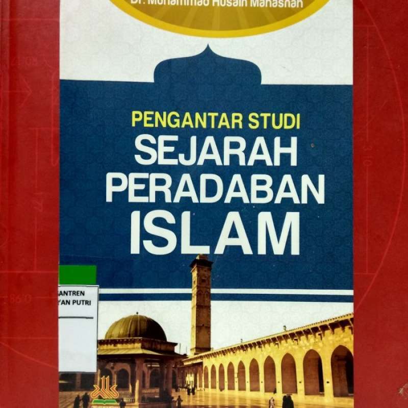Promo Pengantar Studi Sejarah Peradapan Islam - Dr Muhammad Husain ...