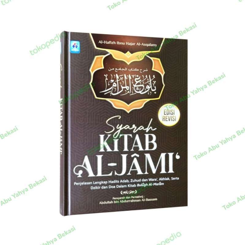 Promo Syarah Kitab Al-jami‘ | Pustaka Arafah Diskon 23% Di Seller Shoka Store - Kebon Kacang ...