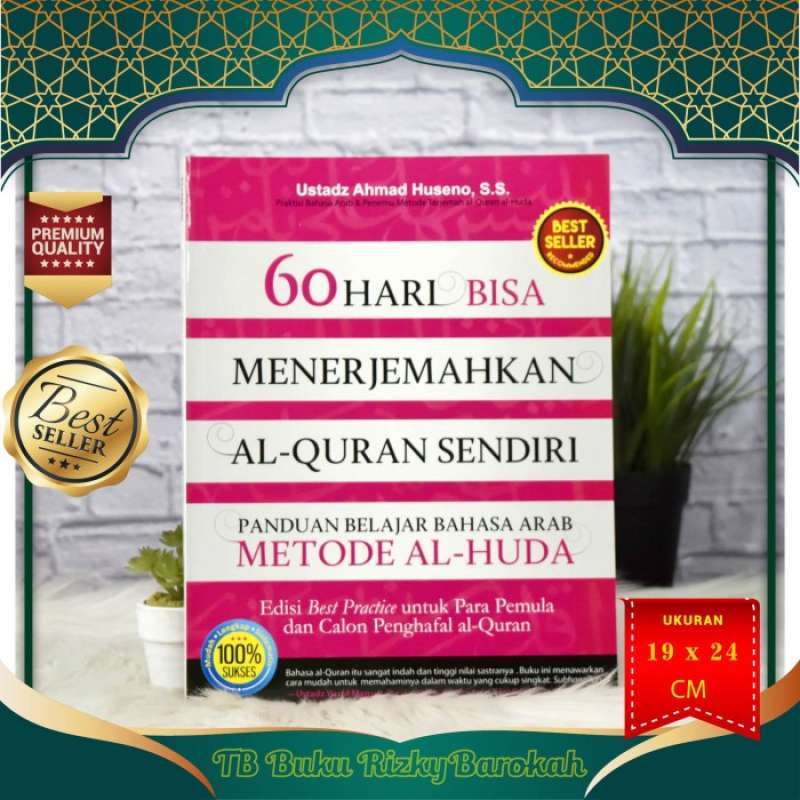 Promo Buku Best Seller Terbaru - Buku 60 Hari Bisa Menerjemahkan Al Quran Diskon 23% Di Seller ...