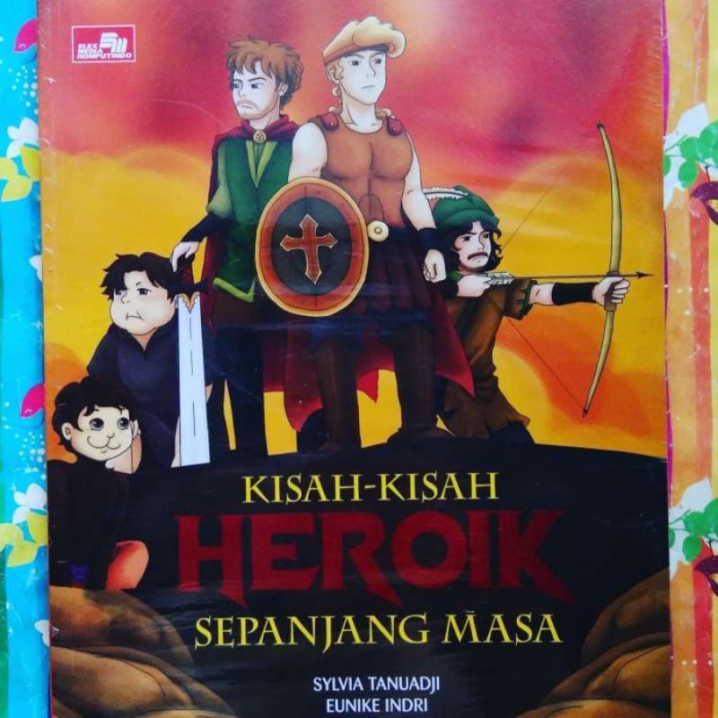 Promo Buku Bacaan Cerita Anak Kisah-kisah Heroik Sepanjang Masa Diskon ... Promo Buku Bacaan Cerita Anak Kisah-kisah Heroik Sepanjang Masa Diskon ...