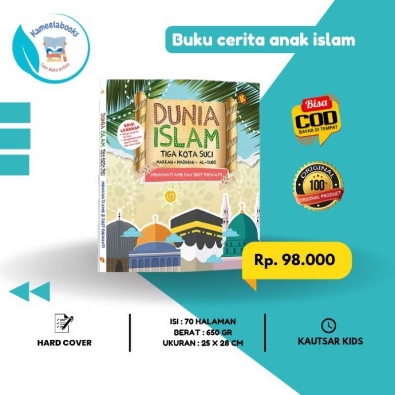 Promo BUKU CERITA ANAK DUNIA ISLAM TIGA KOTA SUCI MAKKAH MADINAH AL QUDS Diskon 28% di Seller ...