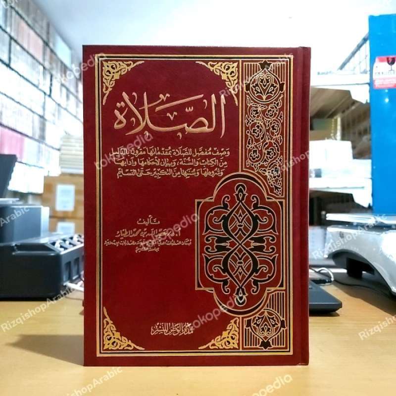 Promo Kitabus Sholat HC الصلاة للشيخ عبد الله الطيار Diskon 23% di ...