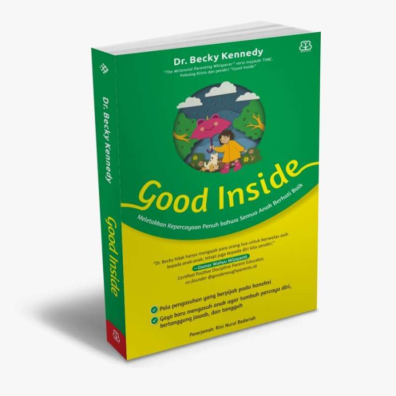 Promo Buku Good Inside : Meletakkan Kepercayaan Penuh Bahwa Semua Anak ...