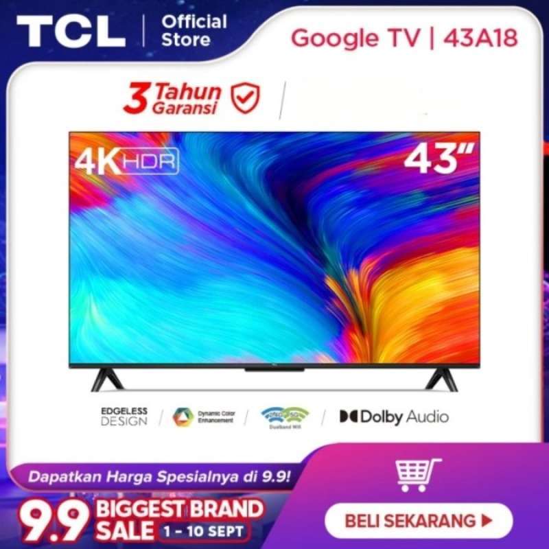 Promo Tcl 43a18 Smart Led Google Tv 4k Ultra Hd Dolby Resmi Tcl Diskon ...