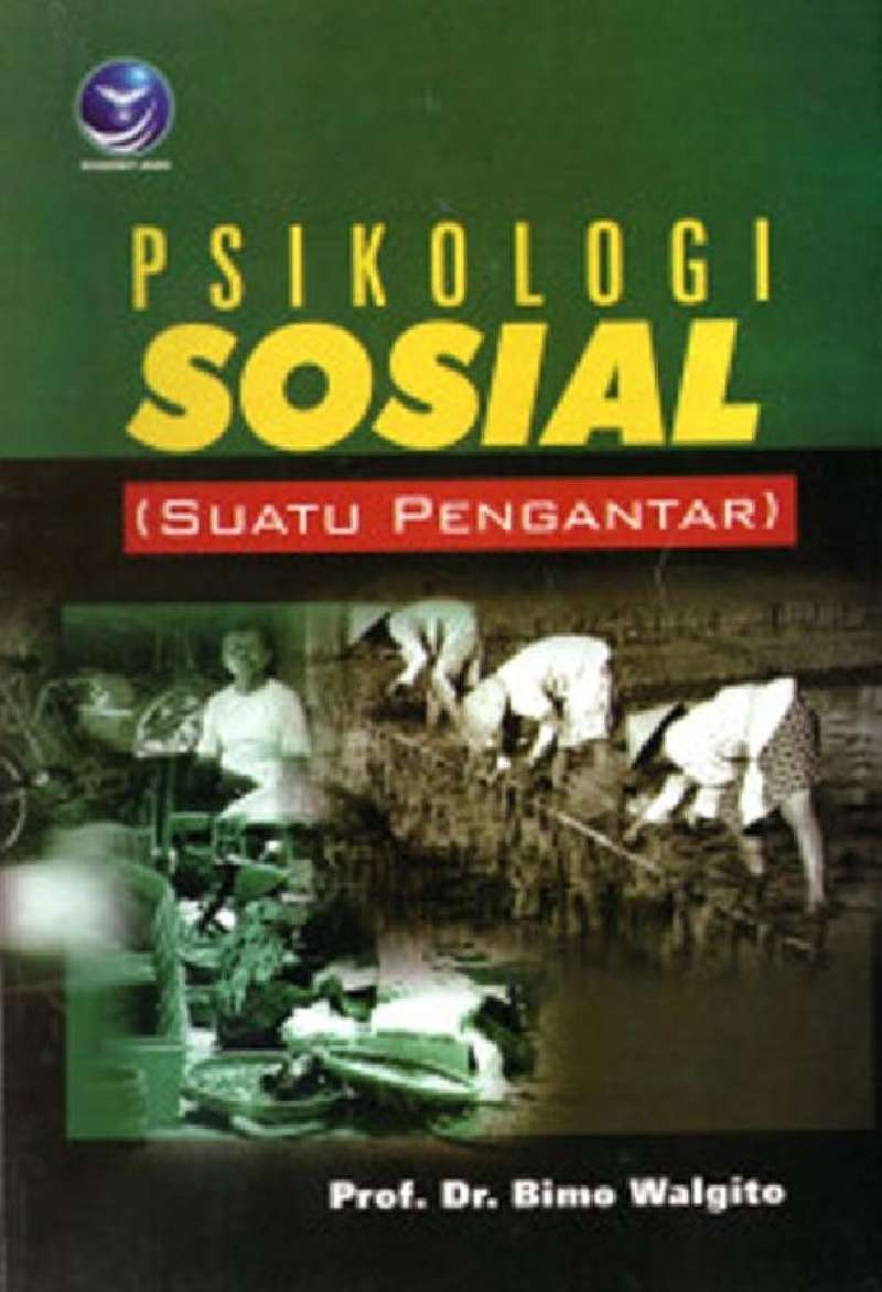 Jual Buku Psikologi Sosial (suatu Pengantar) Di Seller Buku Id - Karang ... Jual Buku Psikologi Sosial (suatu Pengantar) Di Seller Buku Id - Karang ...