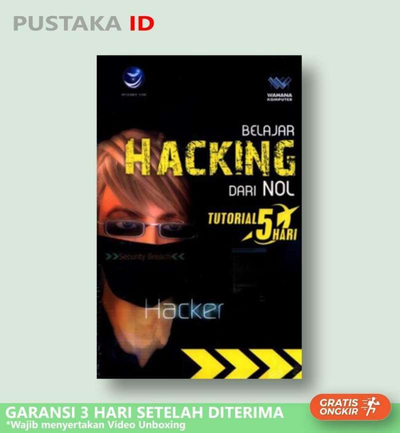 Jual Buku Tutorial 5 Hari - Belajar Hacking Dari Nol Di Seller Buku Id ... Jual Buku Tutorial 5 Hari - Belajar Hacking Dari Nol Di Seller Buku Id ...