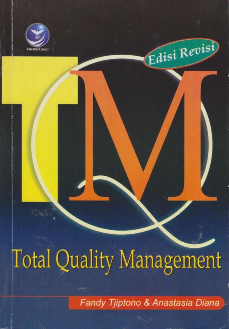 Jual Buku Total Quality Management (tqm) - Edisi Revisi Di Seller Buku Id - Karang Tengah, Kab ...
