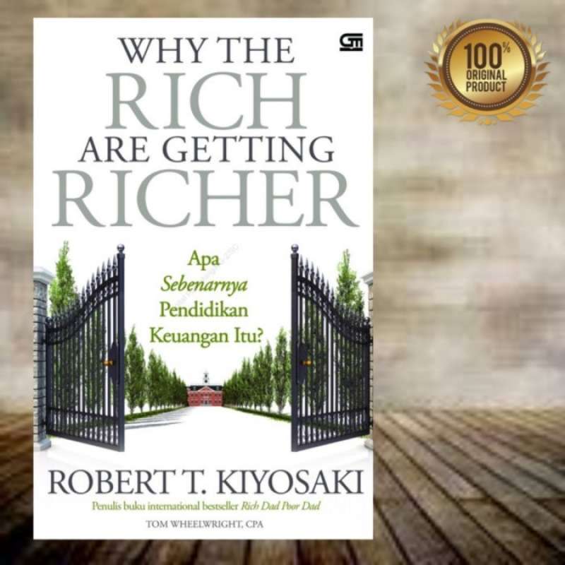 Promo Buku Why The Rich Are Getting Richer By Robert T Kiyosaki Diskon