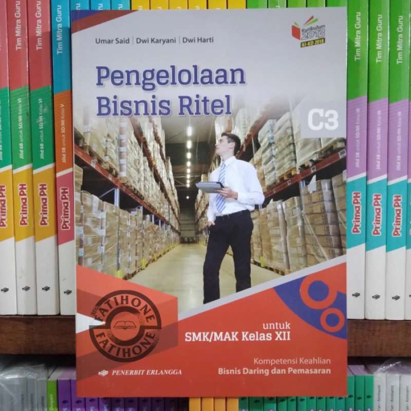 Promo Buku Pengelolaan Bisnis Ritel Smk Kelas 12 (xii,3) Kikd Original ...