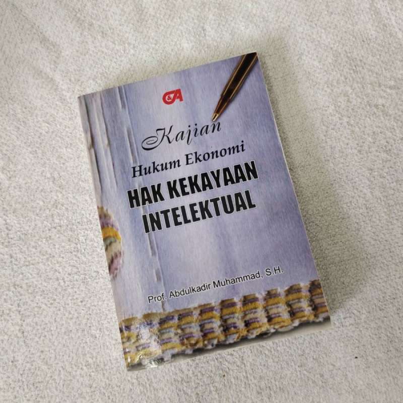 Promo Kajian Hukum Ekonomi Hak Kekayaan Intelektual Diskon 27% Di Seller Huka Shop - Kebon Jeruk ...