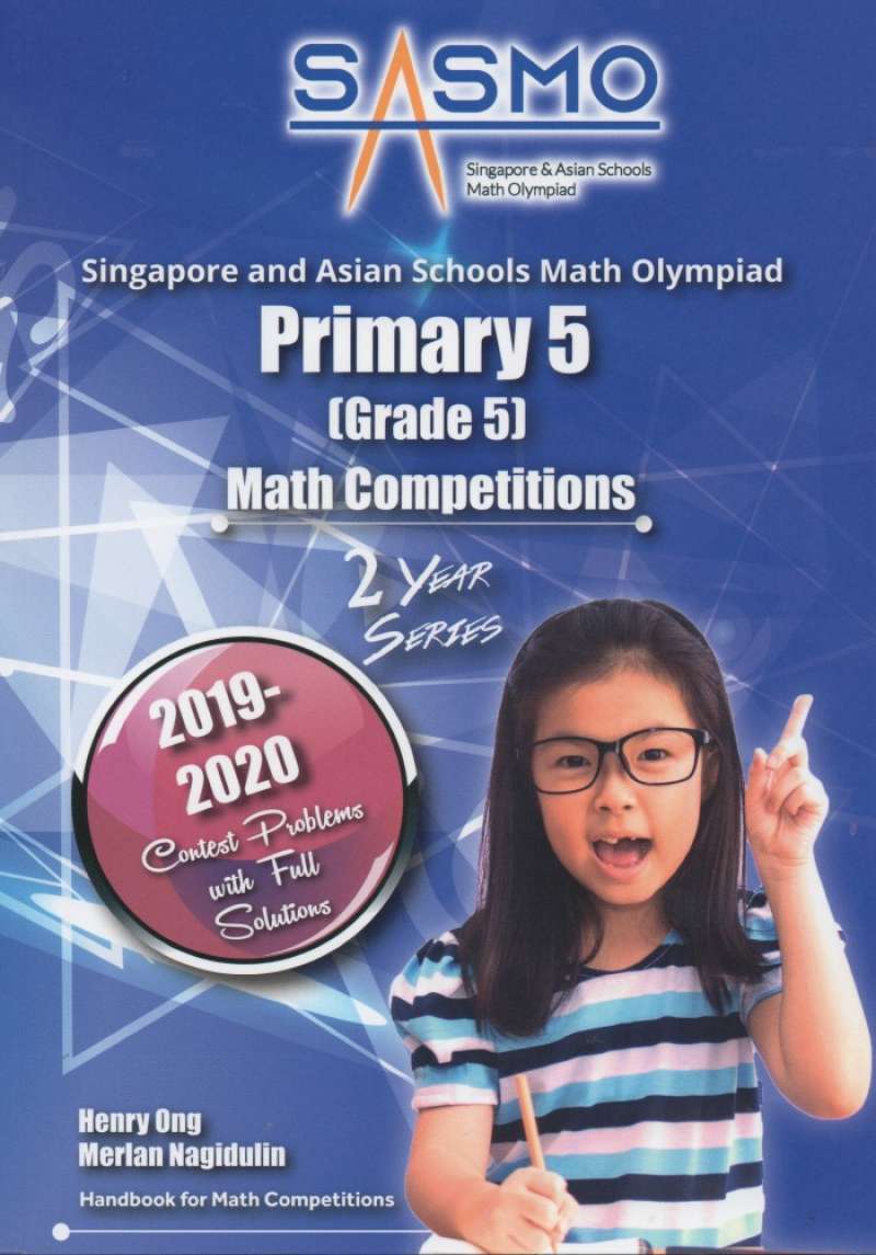 Promo Singapore & Asian Schools Math Olympiad (sasmo) P5 2019-2020 ...
