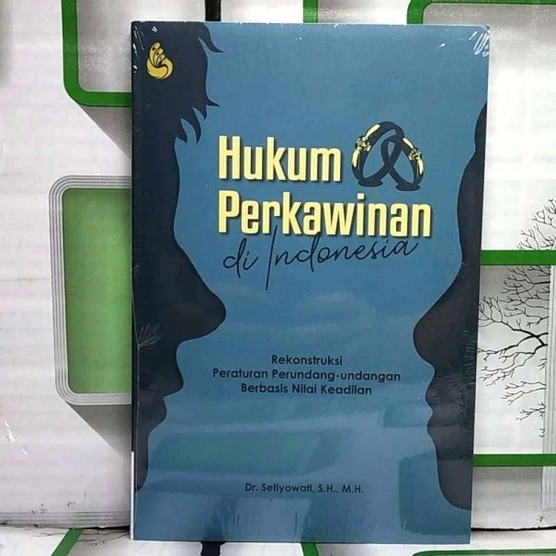 Jual Buku Tahun 2021 Hukum Perkawinan Di Indonesia Dr. Setyowati S.h., Mh Di Seller Noelle ...