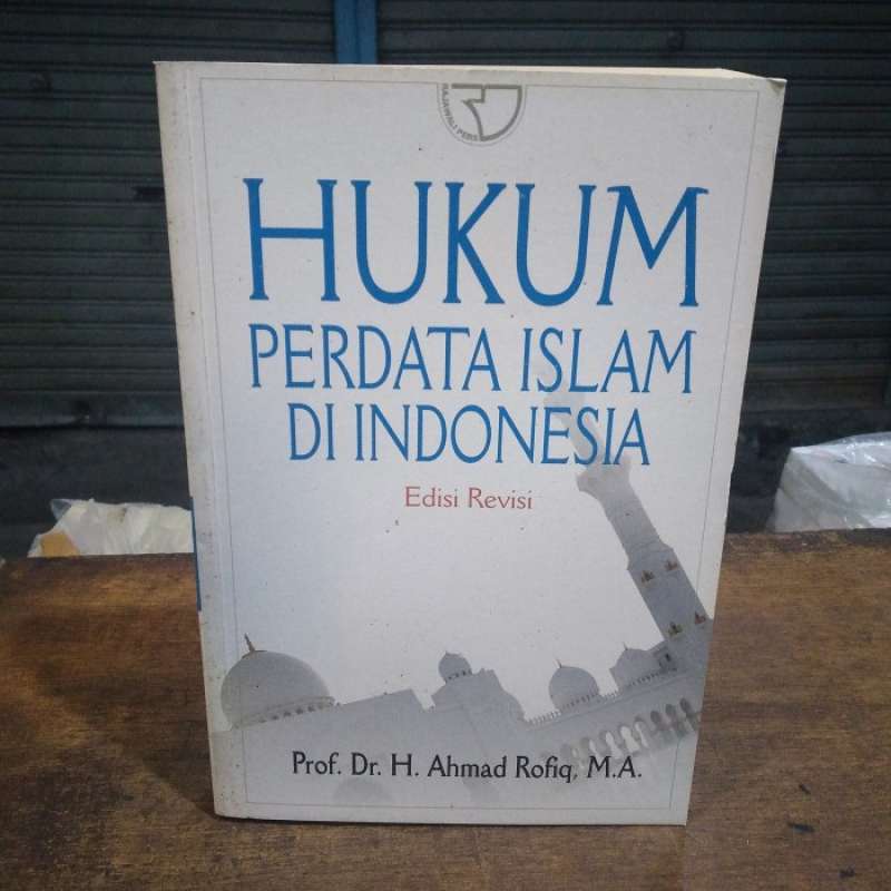 Jual Hukum Perdata Islam Di Indonesia Edisi Revisi H. Ahmad Rofiq Di ...