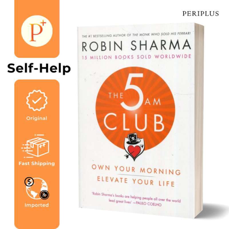 Jual The 5 Am Club : Own Your Morning. Elevate Your Life. - 9780008312831 Di Seller Rumix ...