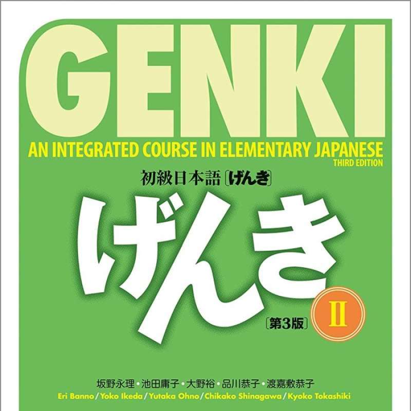 Jual Genki - Learn Japanese With Integrated Course [beginner] [not Jlpt] - Vol 2 3rd Ed Di ...