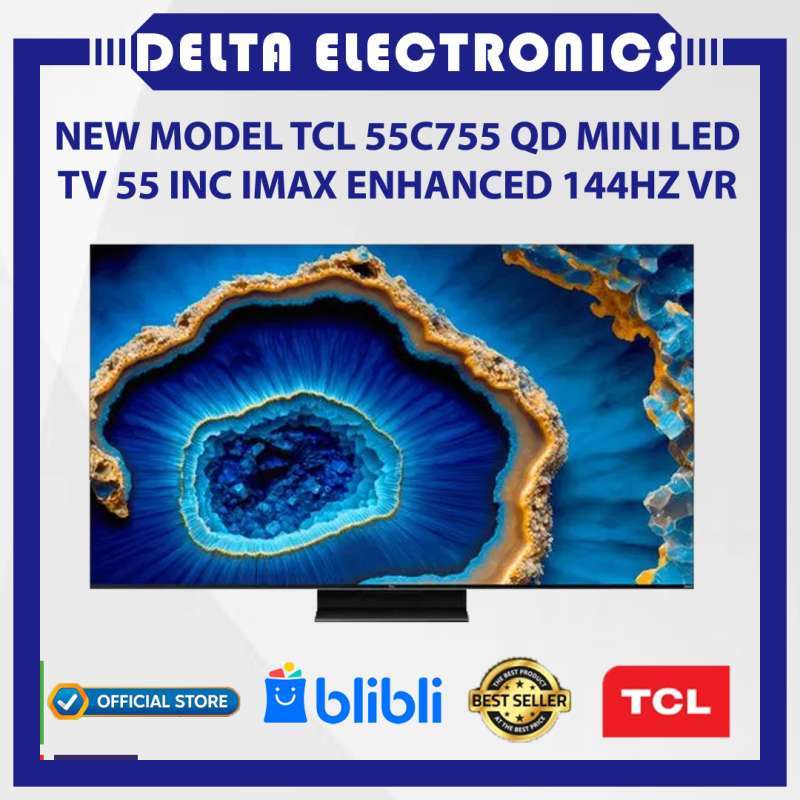 Jual Tcl 55c755 Qd Mini Led Tv 55 Inc 4k Google Tv 144hz Vrr Hdr 10+ Di Seller Delta Electronics ...
