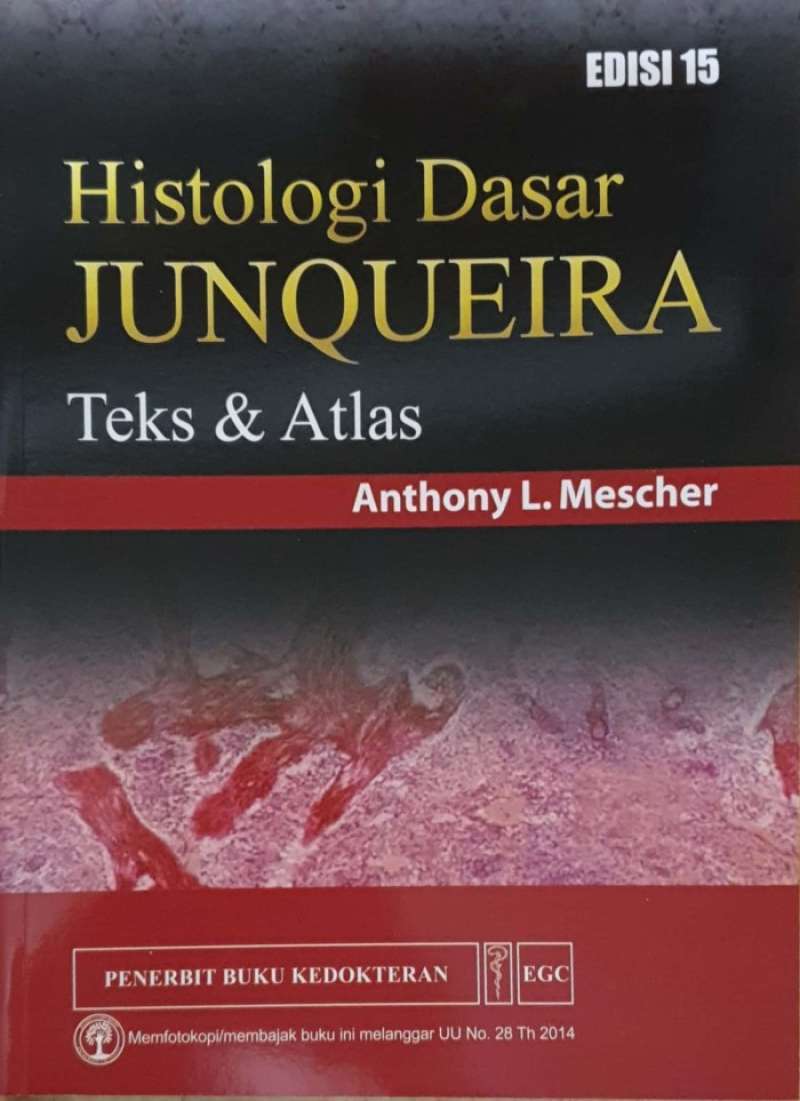 Promo Histologi Dasar Junqueira Teks & Atlas Edisi 15 Original Diskon ...