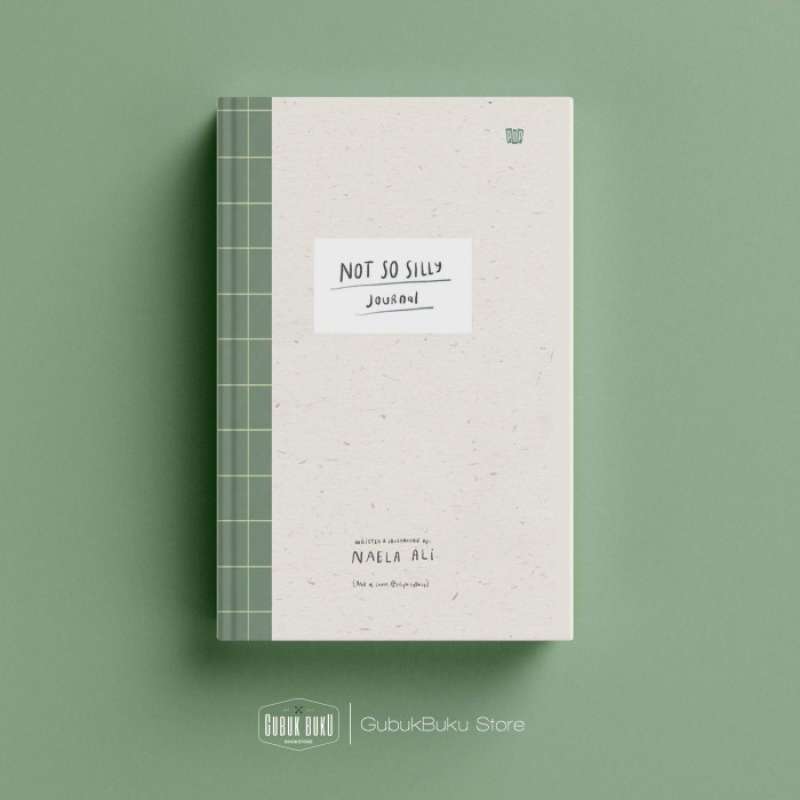 Promo Buku Not So Silly Journal - Naela Ali (original Hard Cover ...
