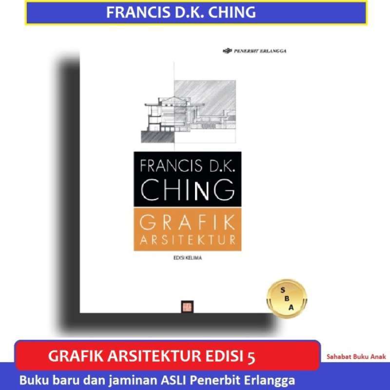 Promo Buku Grafik Arsitektur Edisi 5 Francis Dk Ching Erlangga Diskon ...