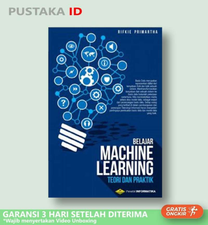 Promo Buku Belajar Machine Learning: Teori Dan Praktik - Original ...