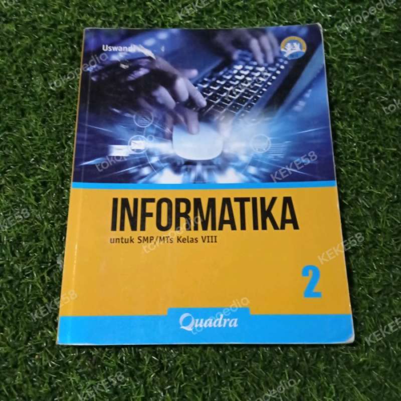 Promo Buku Informatika 2 Smp Kelas Viii Quadra Diskon 23% Di Seller Zawaru Store - Tanah Tinggi ...