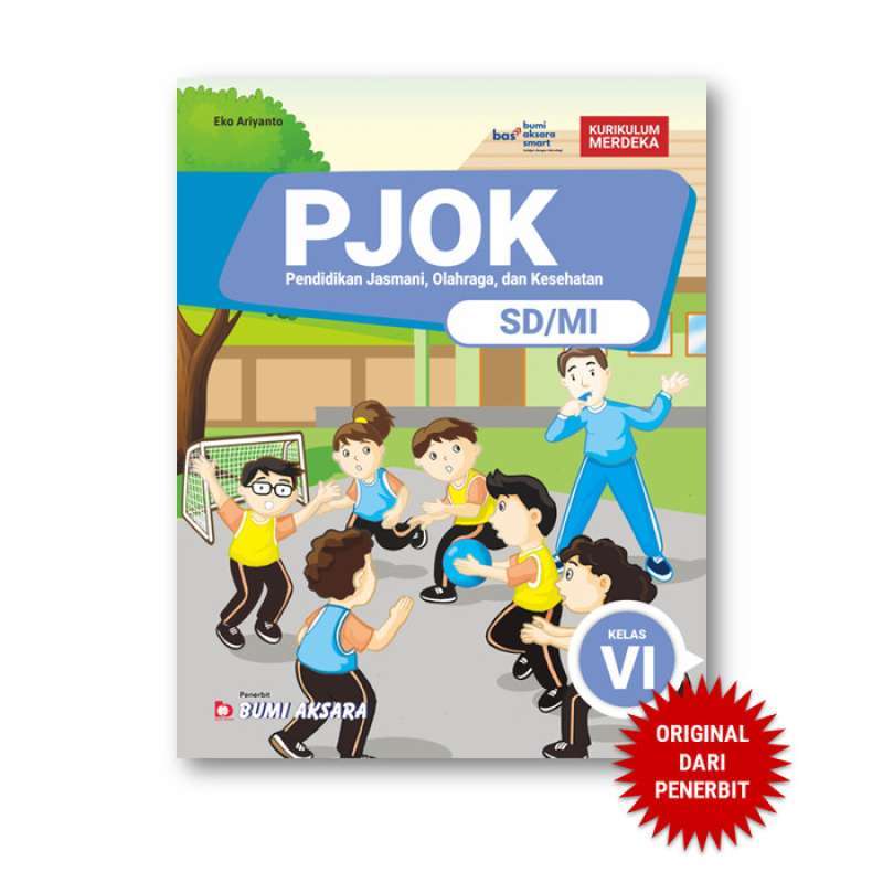 Promo Pjok Kelas Vi Sd Mi Kurikulum Merdeka - Bumi Aksara Diskon 23% Di Seller Zawaru Store ...