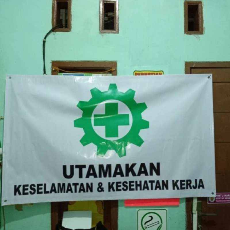Jual Spanduk Banner Utamakan Keselamatan Dan Kesehatan Kerja K3 Di ...