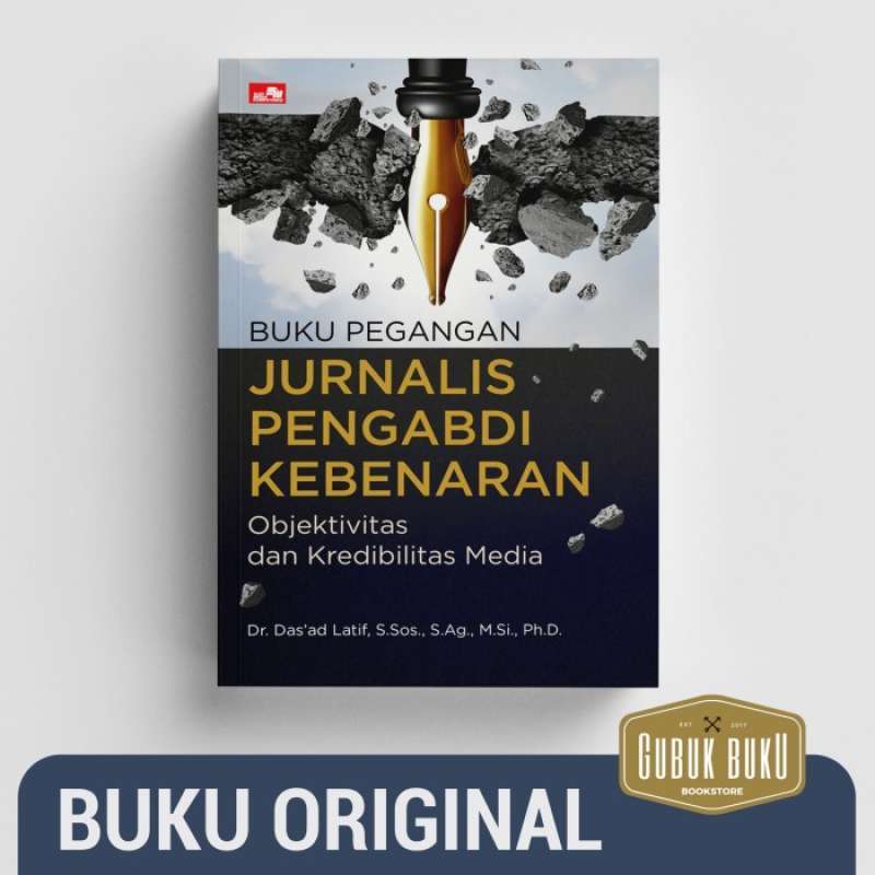 Promo Buku Buku Pegangan Jurnalis Pengabdi Kebenaran (original) Diskon ...