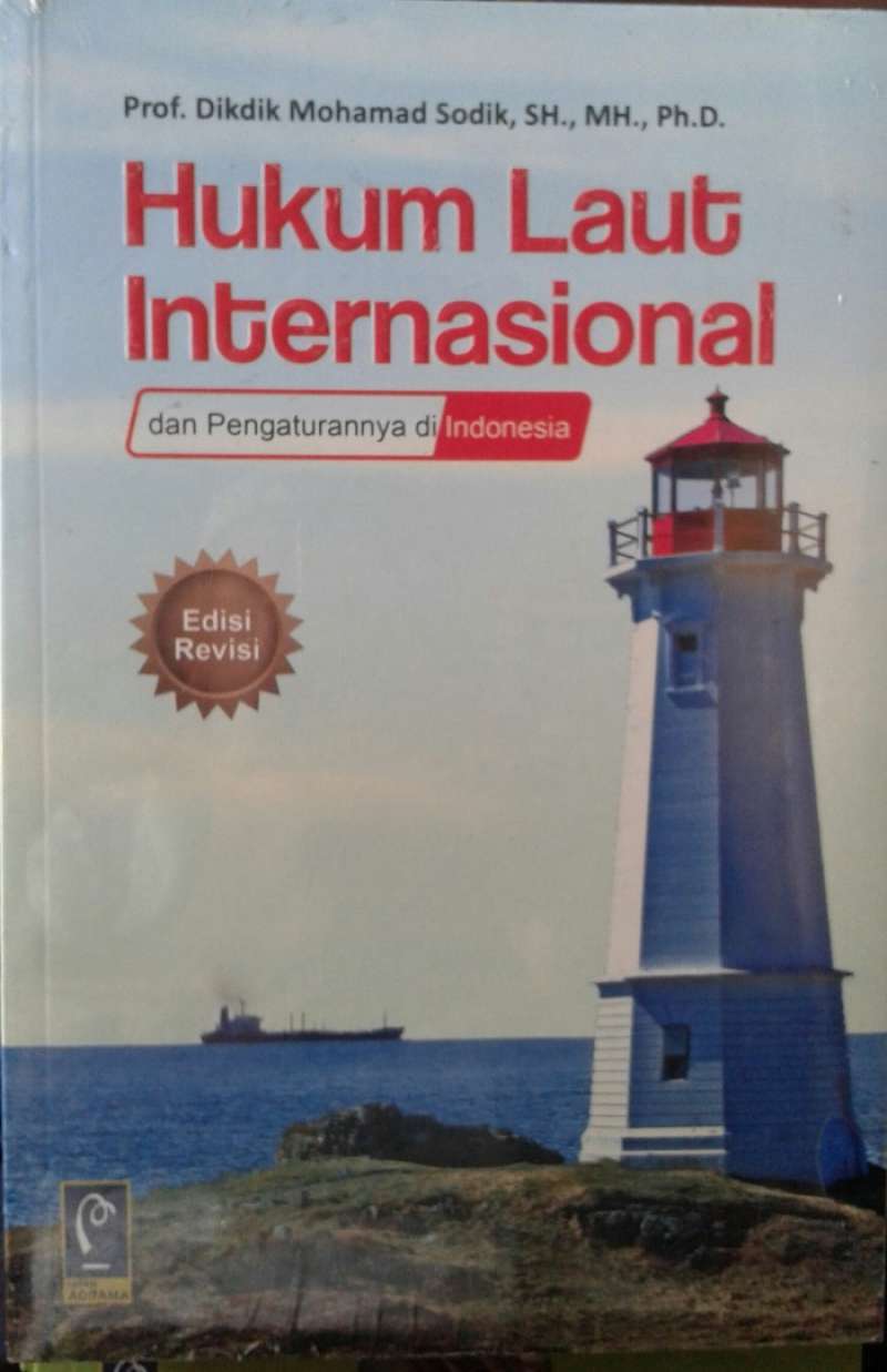 Promo Buku Hukum Laut Internasional Dan Penerapannya Di Indonesia ...