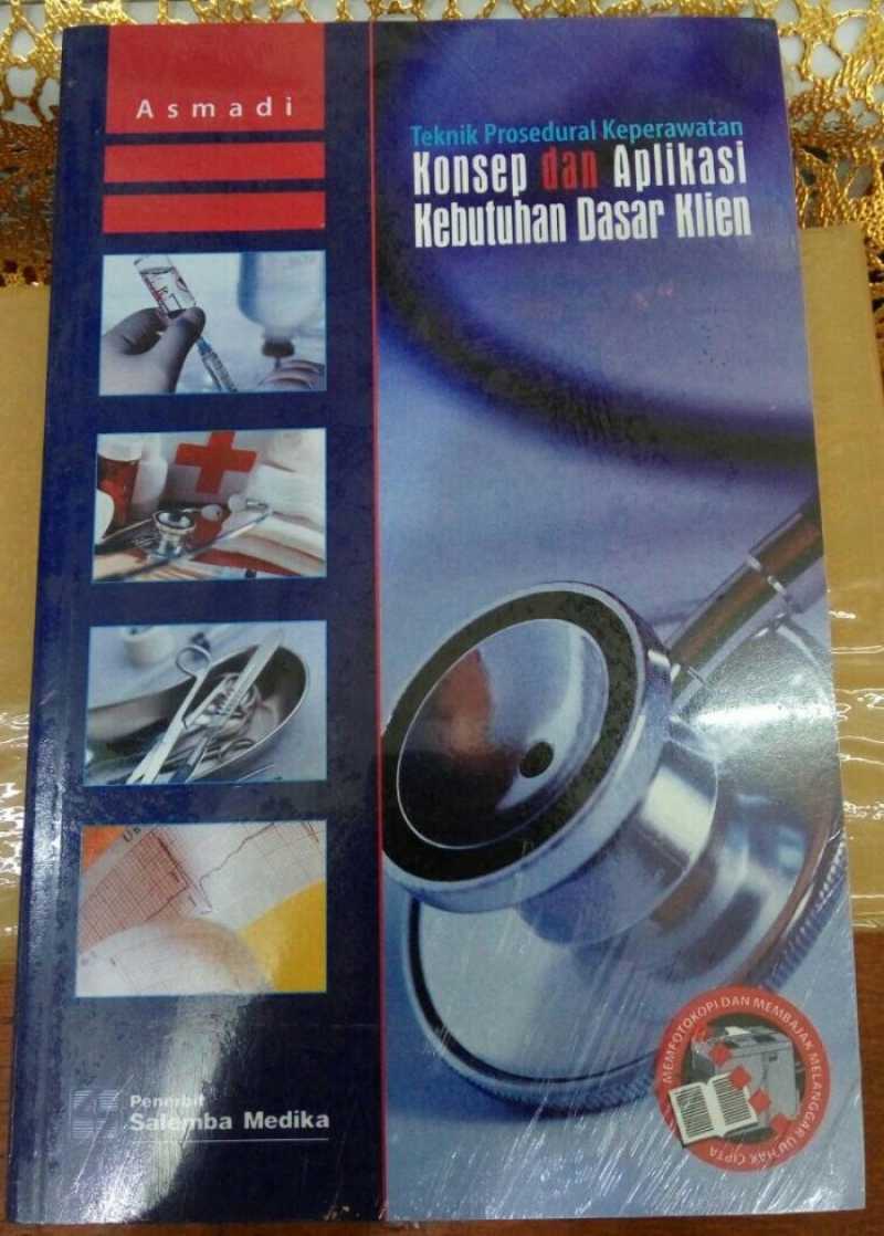 Promo Teknik Sedural Keperawatan Konsep & Aplikasi Kebutuhan Dasar ...