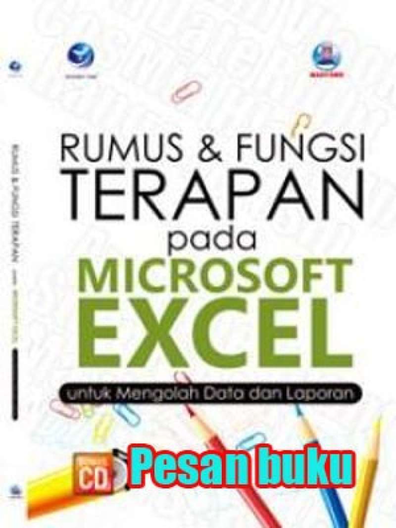 Promo Buku Rumus Dan Fungsi Terapan Pada Microsoft Excel Untuk Mengolah Data Diskon 23% Di ...