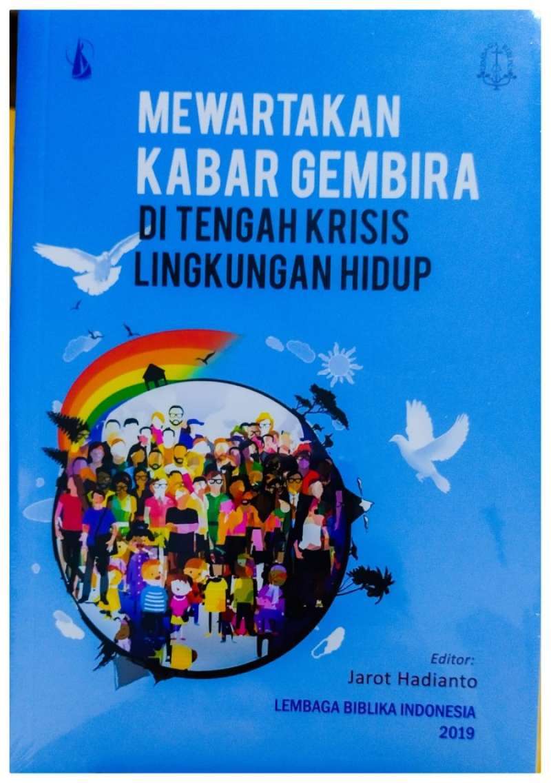 Promo Mewartakan Kabar Gembira Ditengah Krisis Lingkungan Hidup Diskon ... Promo Mewartakan Kabar Gembira Ditengah Krisis Lingkungan Hidup Diskon ...