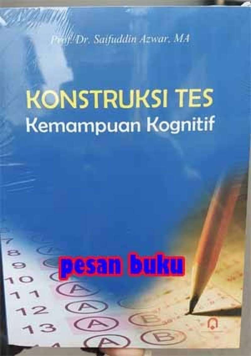Promo Buku Konstruksi Tes Kemampuan Kognitif - Saifuddin Azwar Diskon ... Promo Buku Konstruksi Tes Kemampuan Kognitif - Saifuddin Azwar Diskon ...