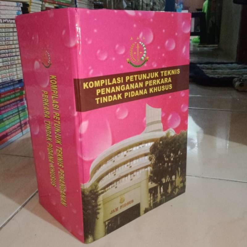 Jual Buku Petunjuk Teknis Penanganan Perkara Tindakan Pidana Khusus ...