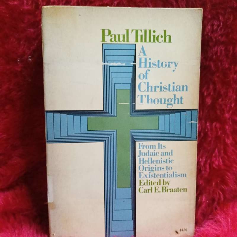 Jual Buku Langk Paul Tillich A History Of Christian Thought By Carl E ...