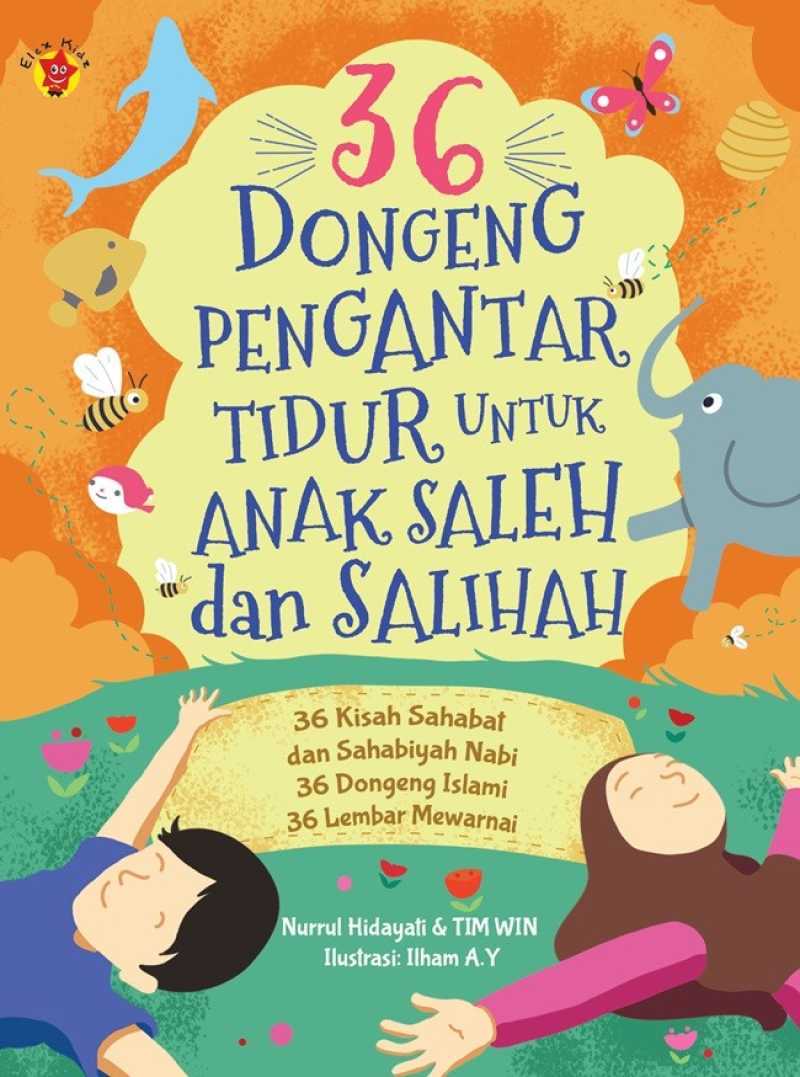 Jual 36 Dongeng Pengantar Tidur Untuk Anak Saleh Dan Salihah Di Seller ...
