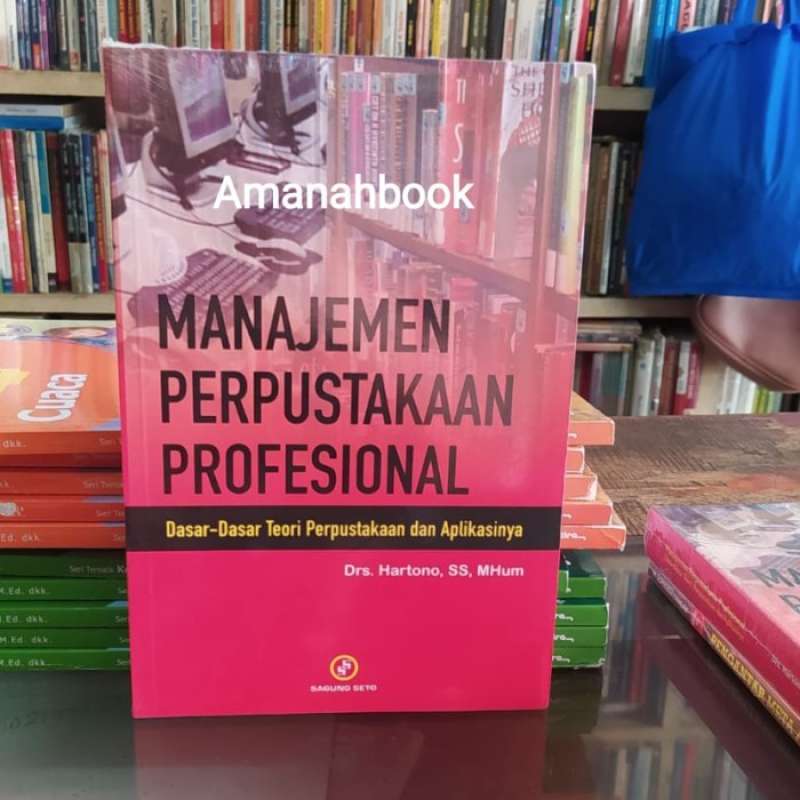 Promo Buku Manajemen Perpustakaan Profesional - Hartono Diskon 23% di ...