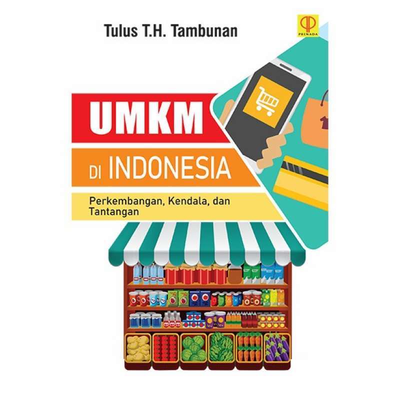 Promo #BukuOriginal UMKM DI INDONESIA Perkembangan, Kendala, dan ...