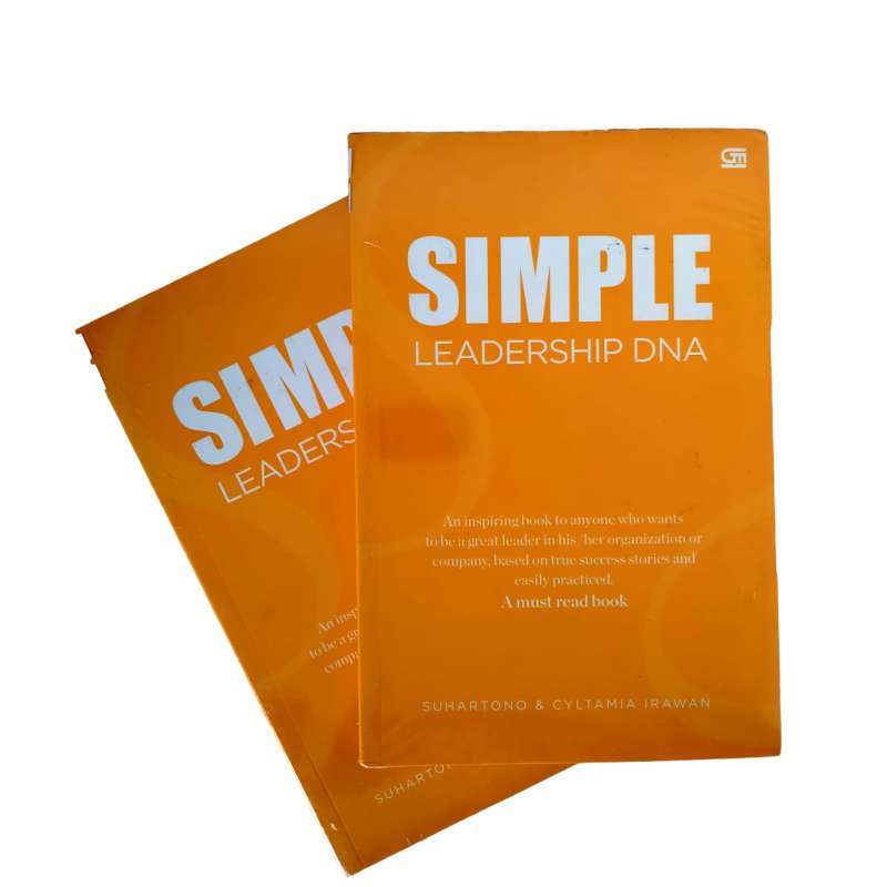 Jual BUKU SIMPLE LEADERSHIP DNA KARYA SUHARTONO DAN CYLTAMIA IRAWAN ...