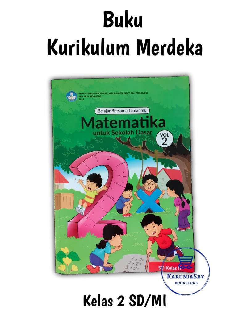 Jual Buku Paket Kelas 2 SD Kurikulum Merdeka Revisi 2021 Terbaru - MATEMATIKA VOL 2 di Seller ...