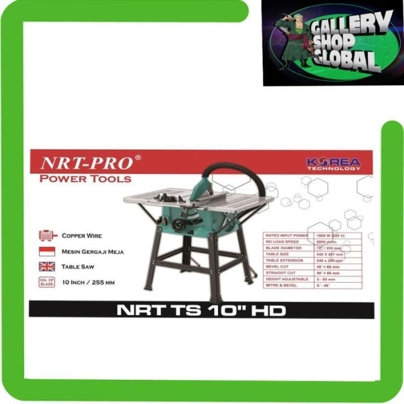 Promo NRT-PRO TS-10 Table Saw Circular 10 Inch Meja Gergaji Potong Kayu ...