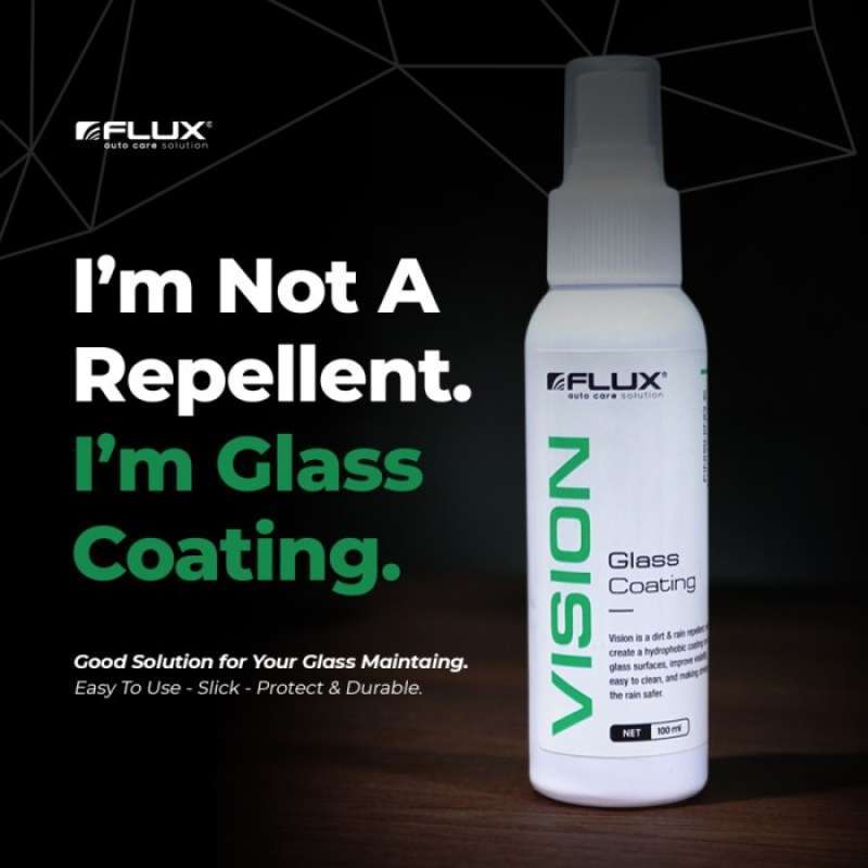 Promo Glass Coating FLUX VISION Perlindung / Proteksi Kaca Mobil 100ml ...