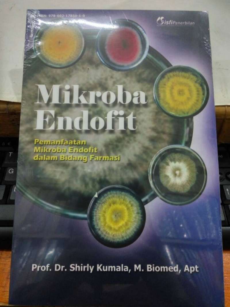 Promo Mikroba Endofit (Pemanfaatan Mikroba Endofit Dalam Bidang Farmasi ...